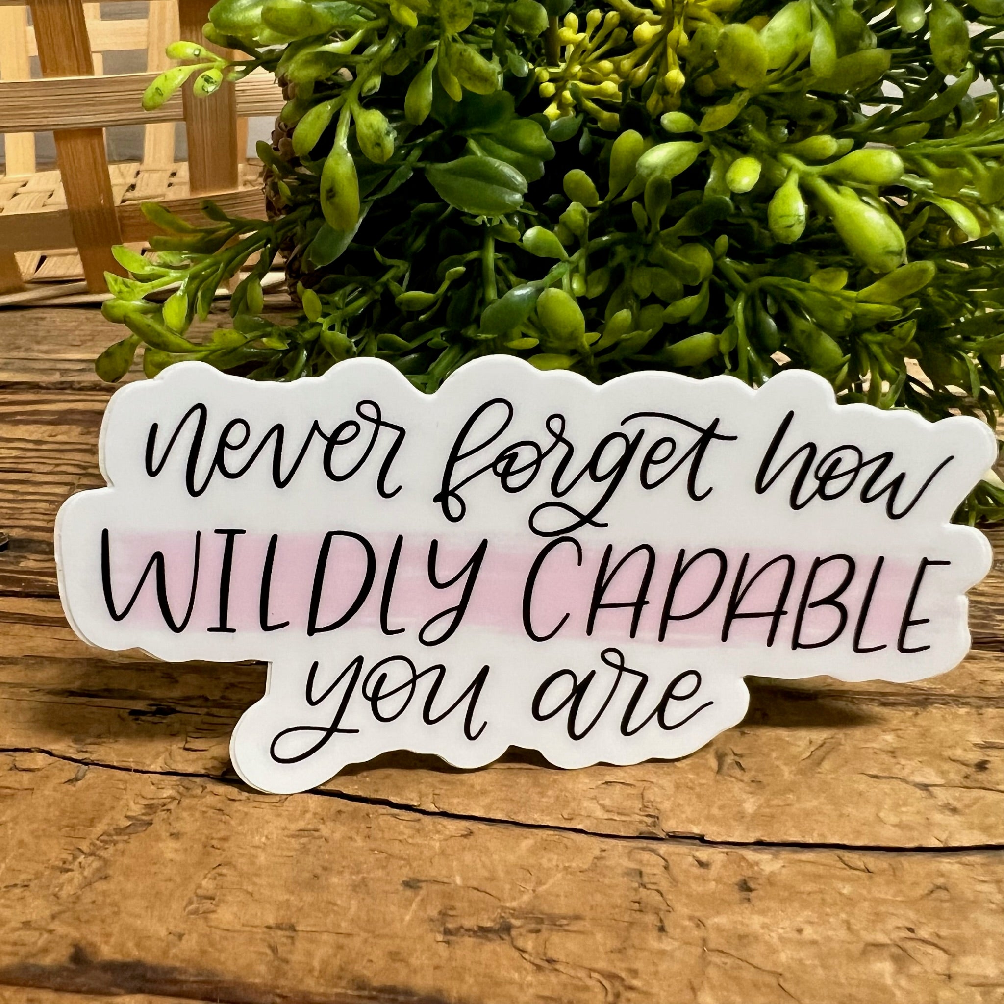 Never Forget Pink Sticker – Apothecary Gift Shop
